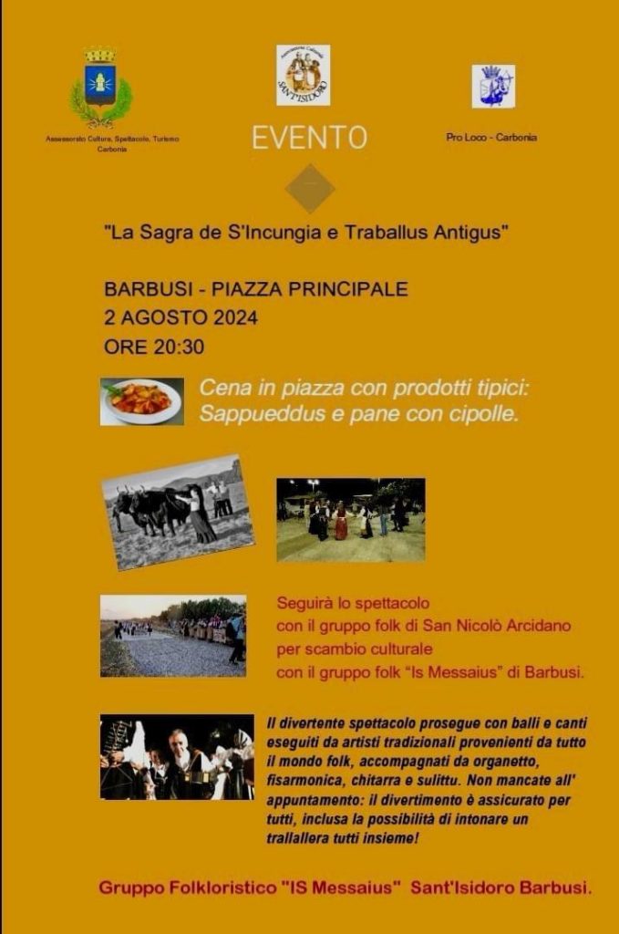 Venerdì 2 agosto a Barbusi si terrà la "Sagra de s'incungia e traballus ...